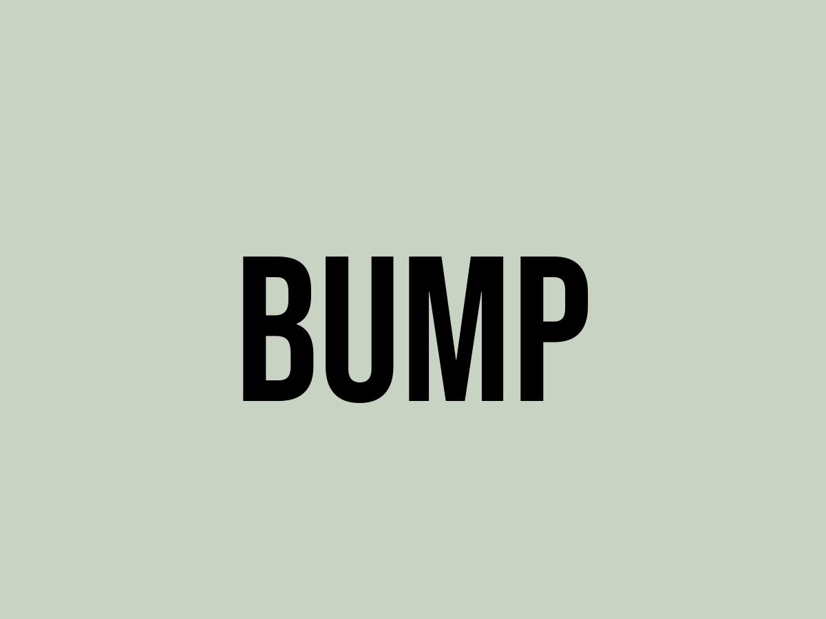 What Does Bump Mean Meaning Uses And More FluentSlang What Does Bump Mean Meaning Uses And More FluentSlang