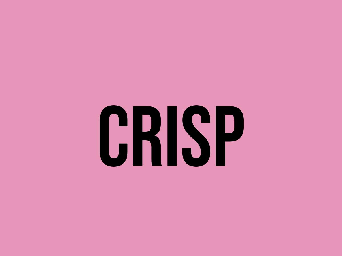 What Does Crisp Mean Meaning Uses And More FluentSlang What Does Crisp Mean Meaning Uses And More FluentSlang