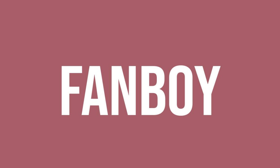 What Does Fanboy Mean? - Meaning, Uses and More - FluentSlang