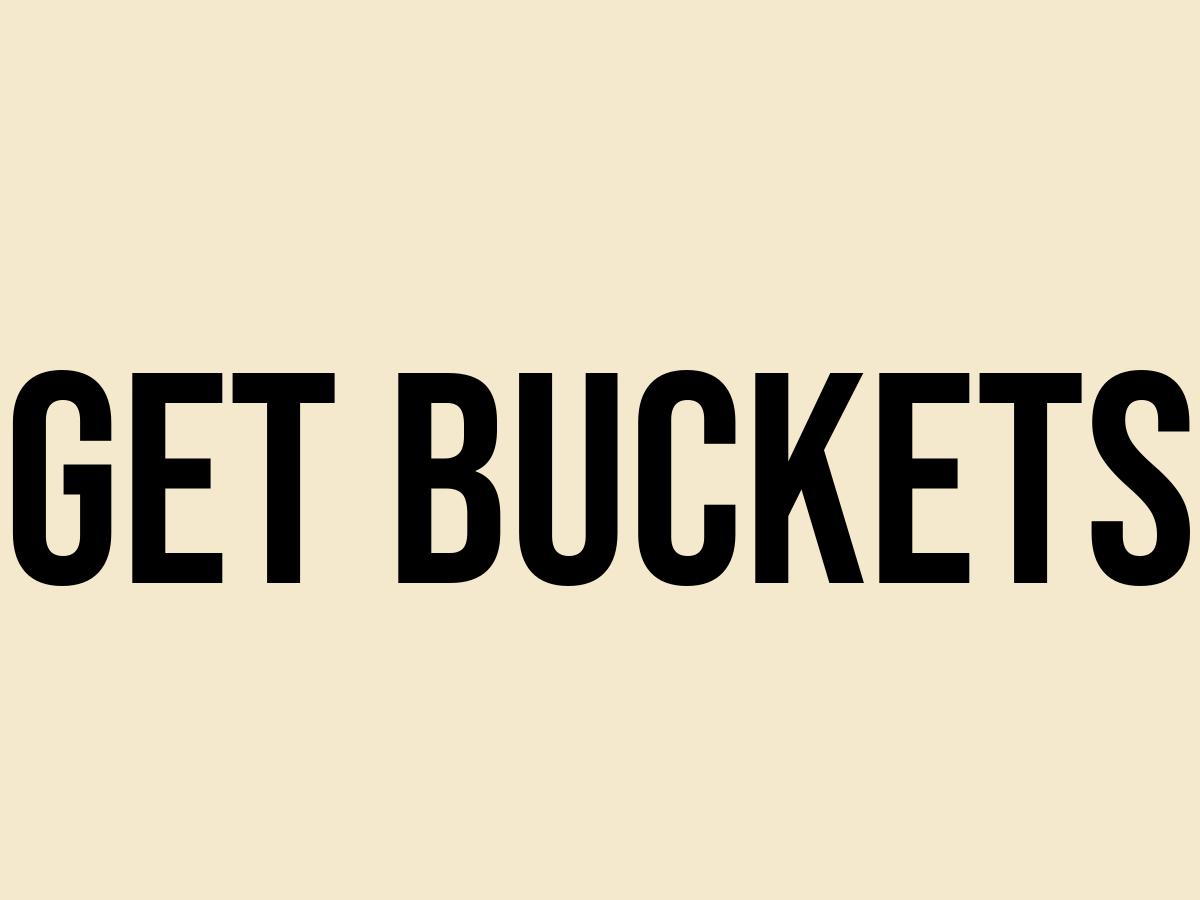 What Does Get Buckets Mean Meaning Uses And More FluentSlang