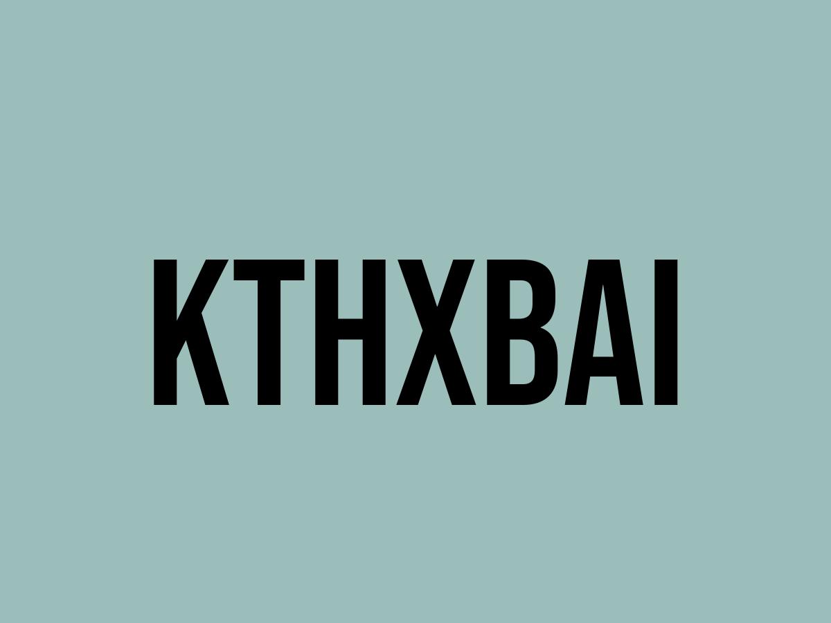 What Does Kthxbai Mean? - Meaning, Uses and More - FluentSlang