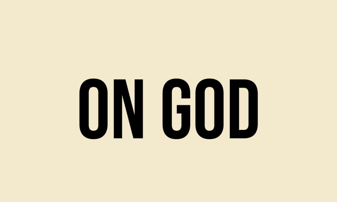 What Does On God Mean? - Meaning, Uses and More - FluentSlang