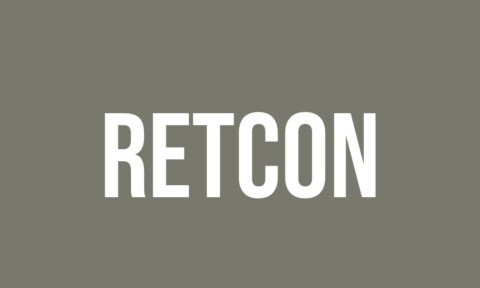 What Does Retcon Mean? - Meaning, Uses and More - FluentSlang