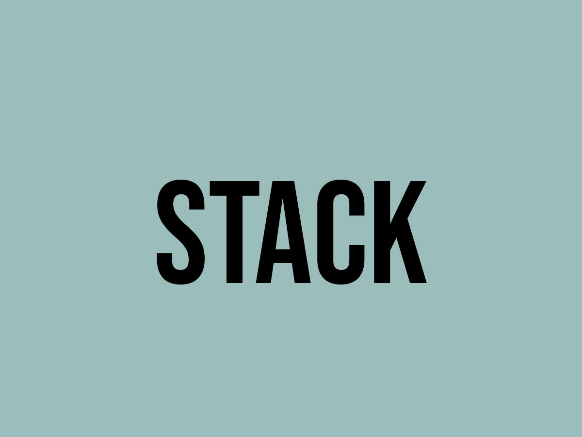 What Does Stack Mean Meaning Uses And More FluentSlang