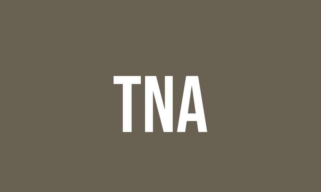 What Does Tna Mean? - Meaning, Uses and More - FluentSlang