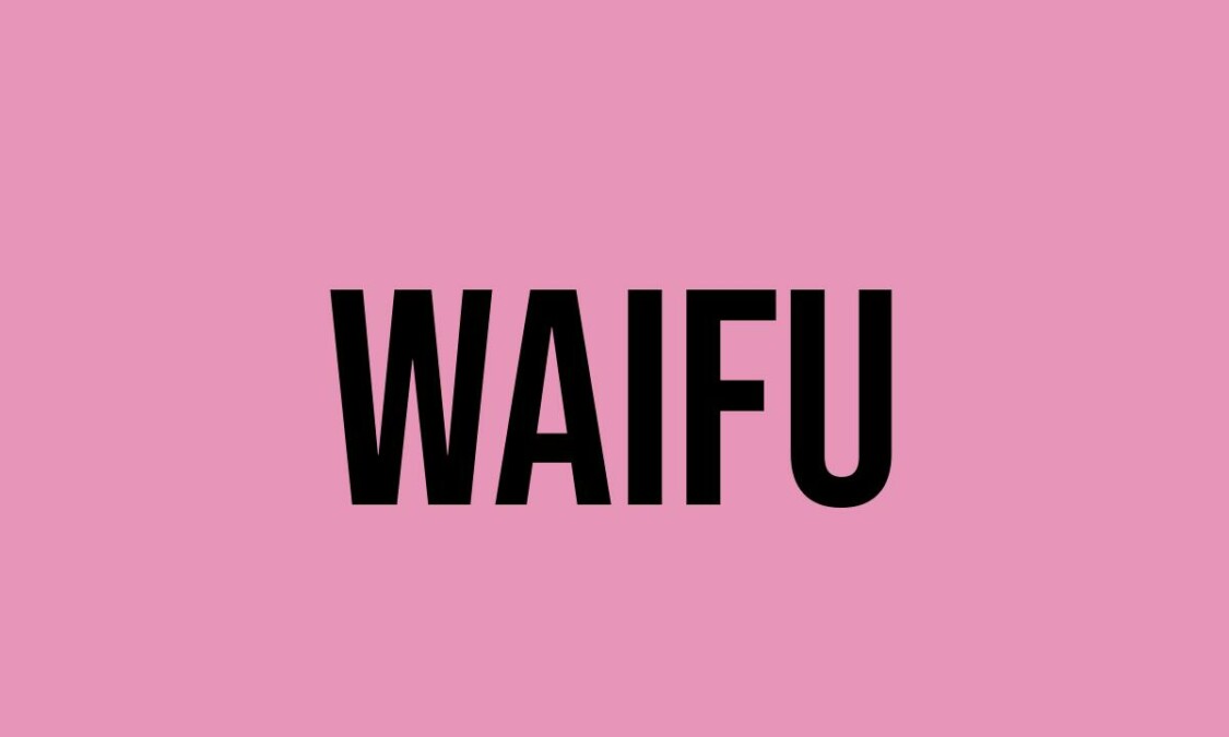What Does Waifu Mean? - Meaning, Uses and More - FluentSlang